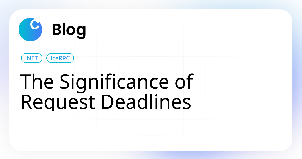The Significance of Request Deadlines